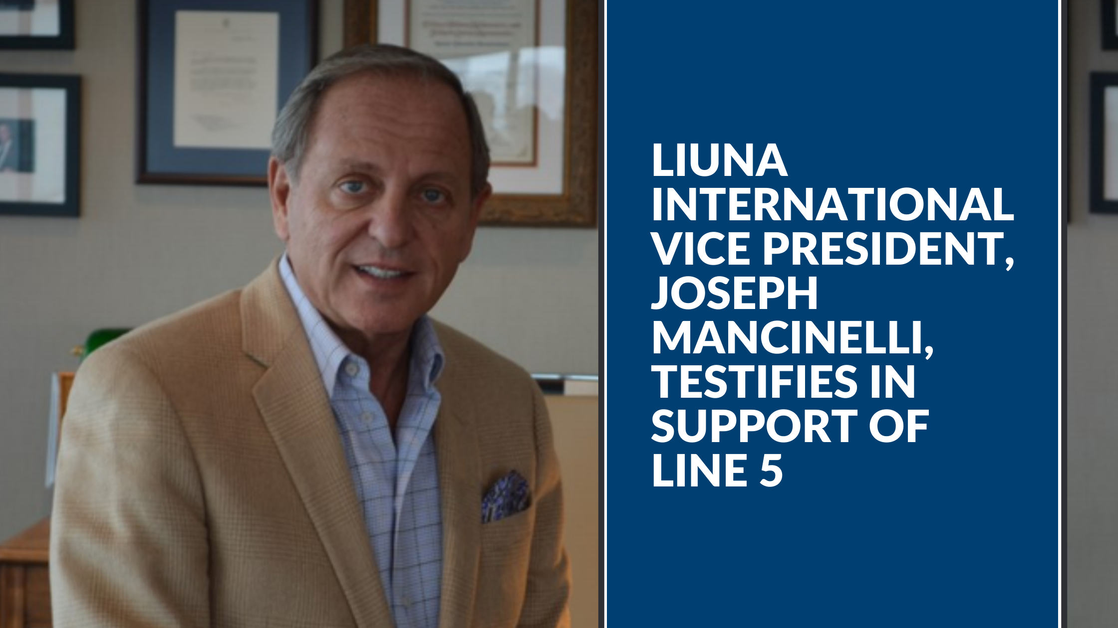 LIUNA International Vice President, Joseph Mancinelli, Testifies in ...